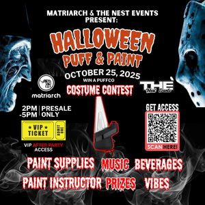 2025 Halloween Puff & Paint Experience + VIP AFTER PARTY