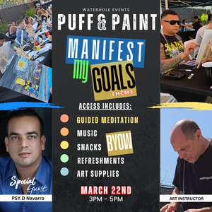 2025 Manifestation Puff & Paint Event - Special Guest Speaker